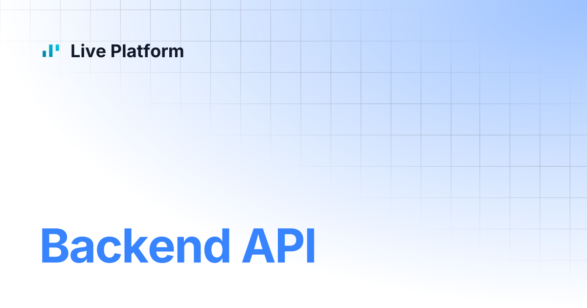 Backend API | Live Platform