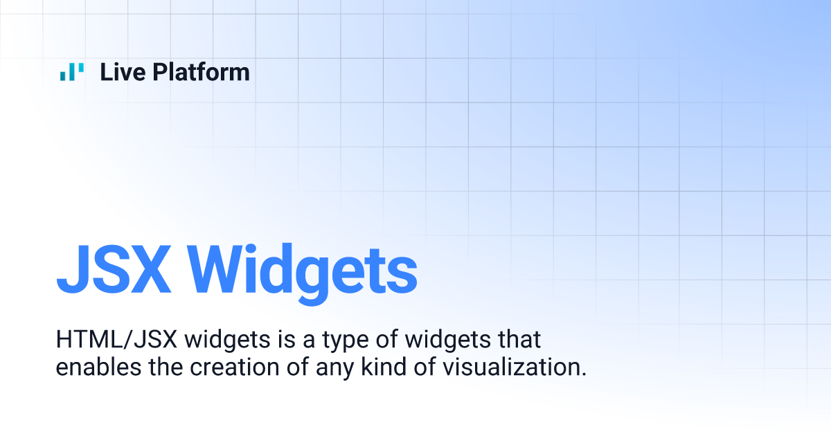 JSX Widgets | Live Platform